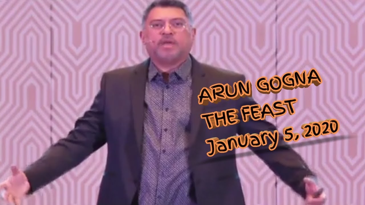 Arun Gogna The Feast January 5, 2020 - YouTube