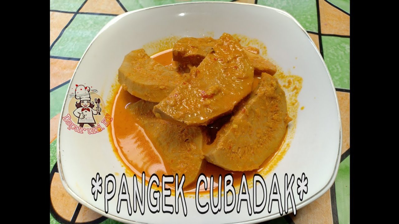 Resep PANGEK CUBADAK khas Dapur Uni ET - YouTube