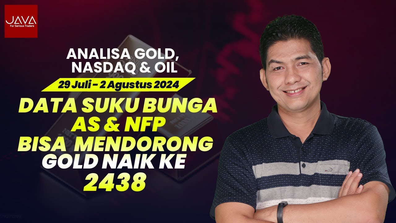 Data Suku Bunga AS&NFP Mendorong GOLD Naik ke 2438 | Analisa Gold ...