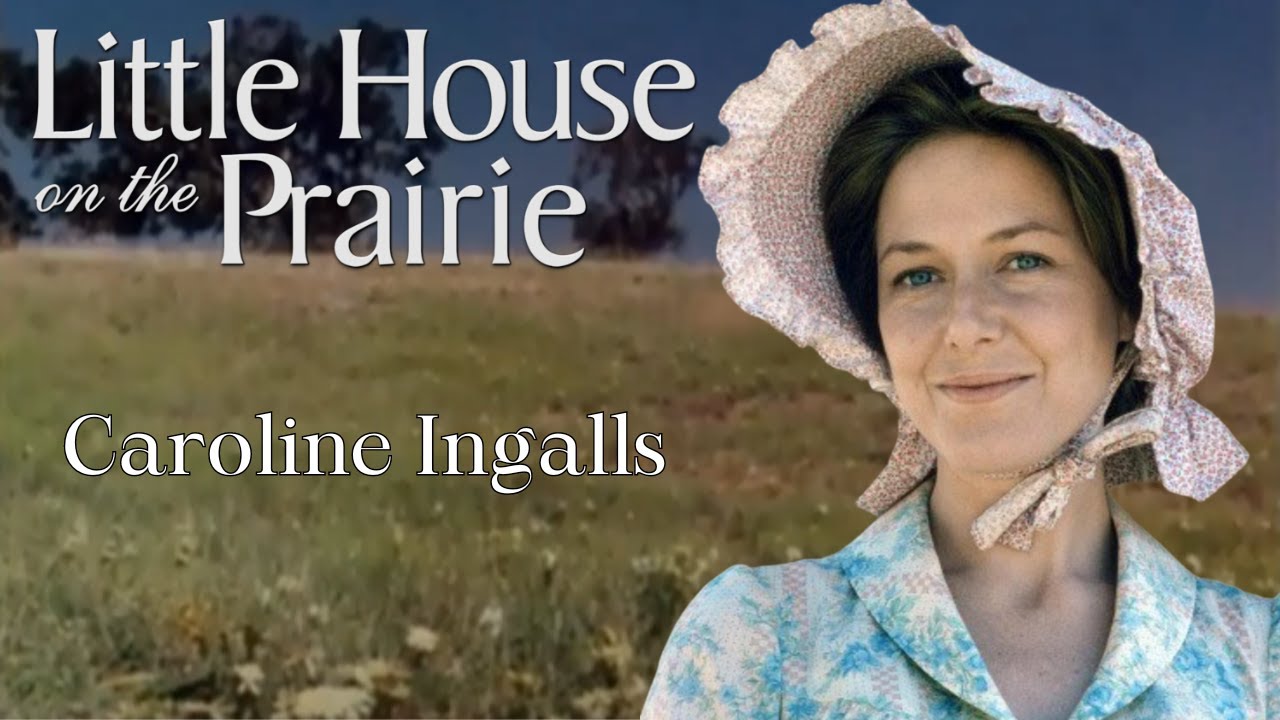Honoring the Enduring Strength of Caroline Ingalls: The Heart of ...