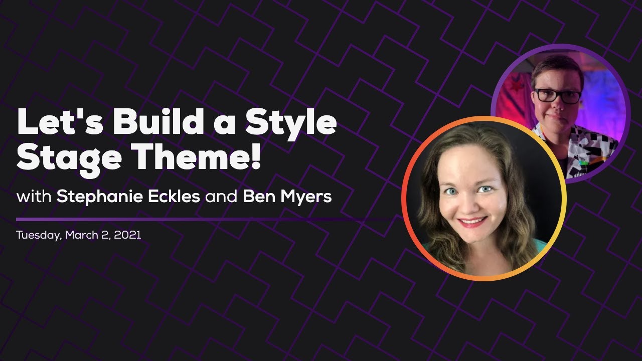 Let's Build a Style Stage Theme with Stephanie Eckles! | Some Antics - YouTube