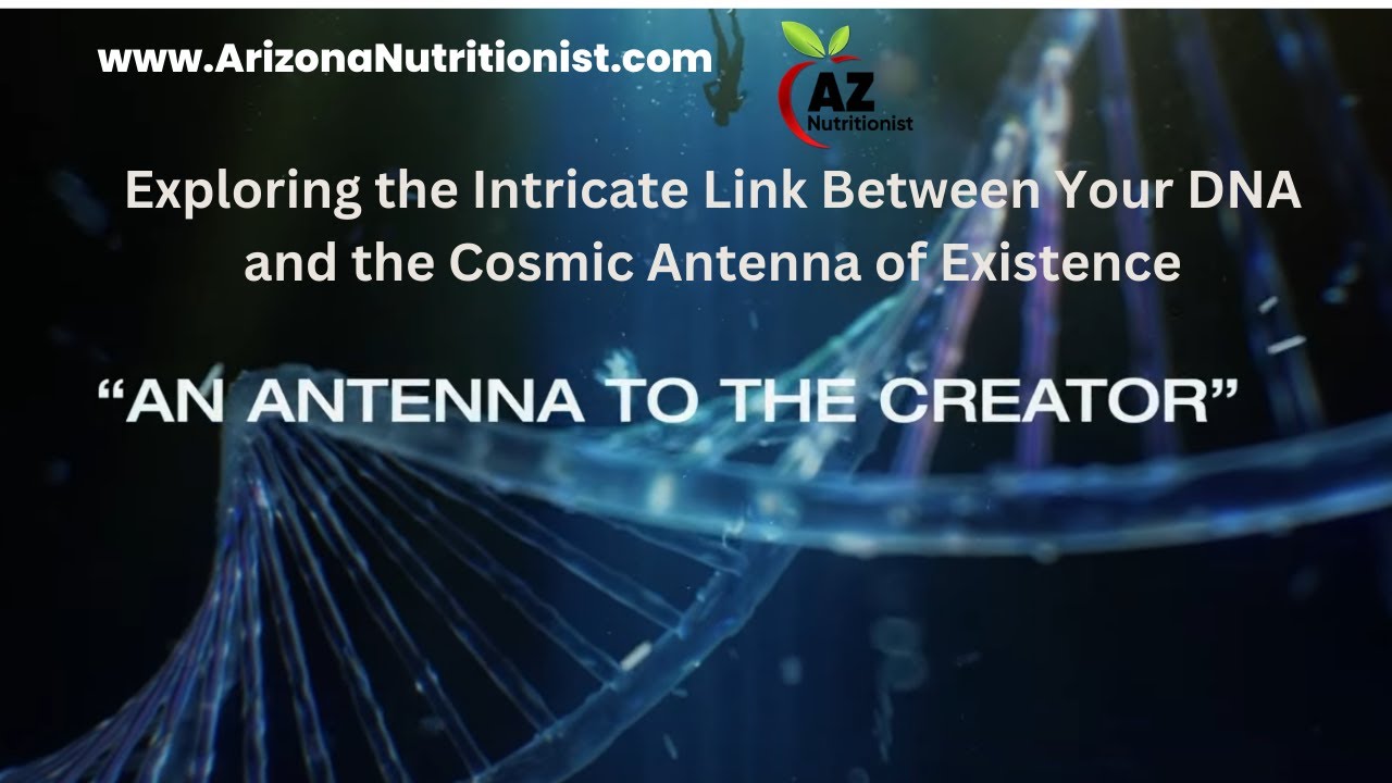 Exploring the Intricate Link Between Your DNA and the Cosmic Antenna of ...