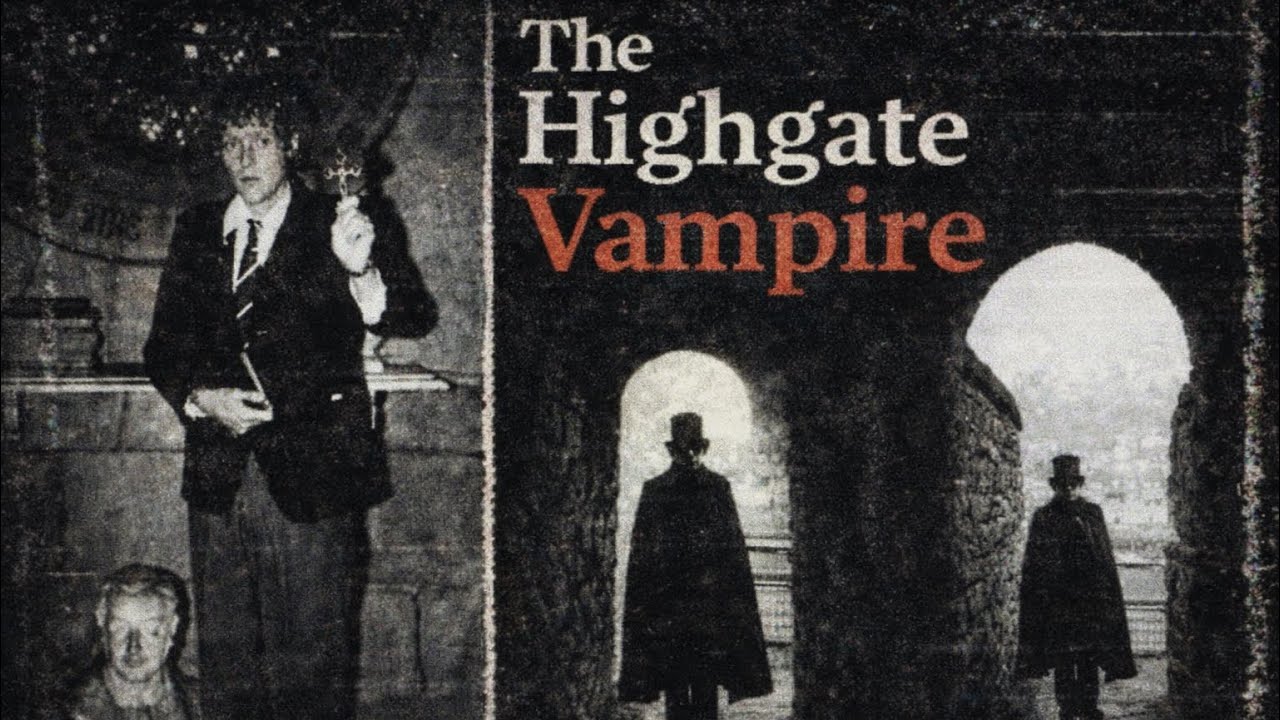 The Highgate Vampire: London’s Most Terrifying Paranormal Mystery - YouTube