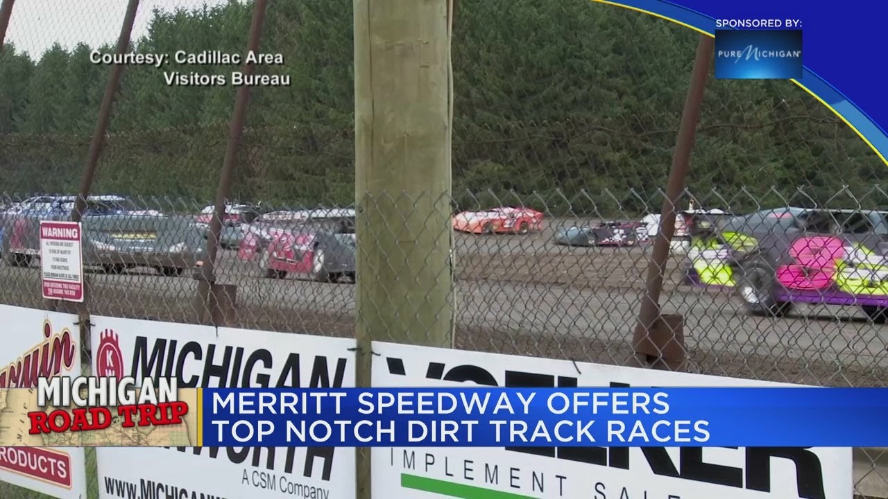 Michigan Road Trip: Merritt Speedway offers top notch dirt track races ...