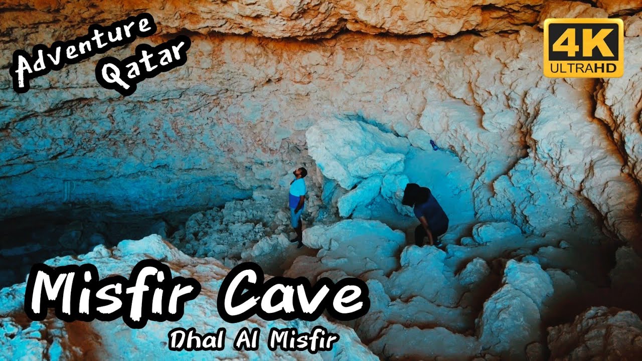 Misfir Cave Qatar 4K 🇶🇦 Dhal Al Misfir - Rawdat Rasid area | How to go ...