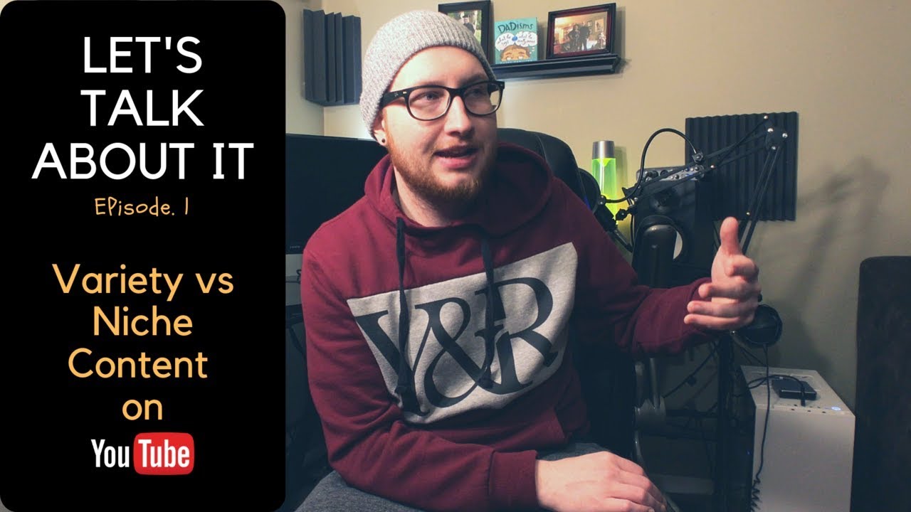Can You Start A Variety Channel On YouTube | Let’s Talk About It Ep. 1 ...