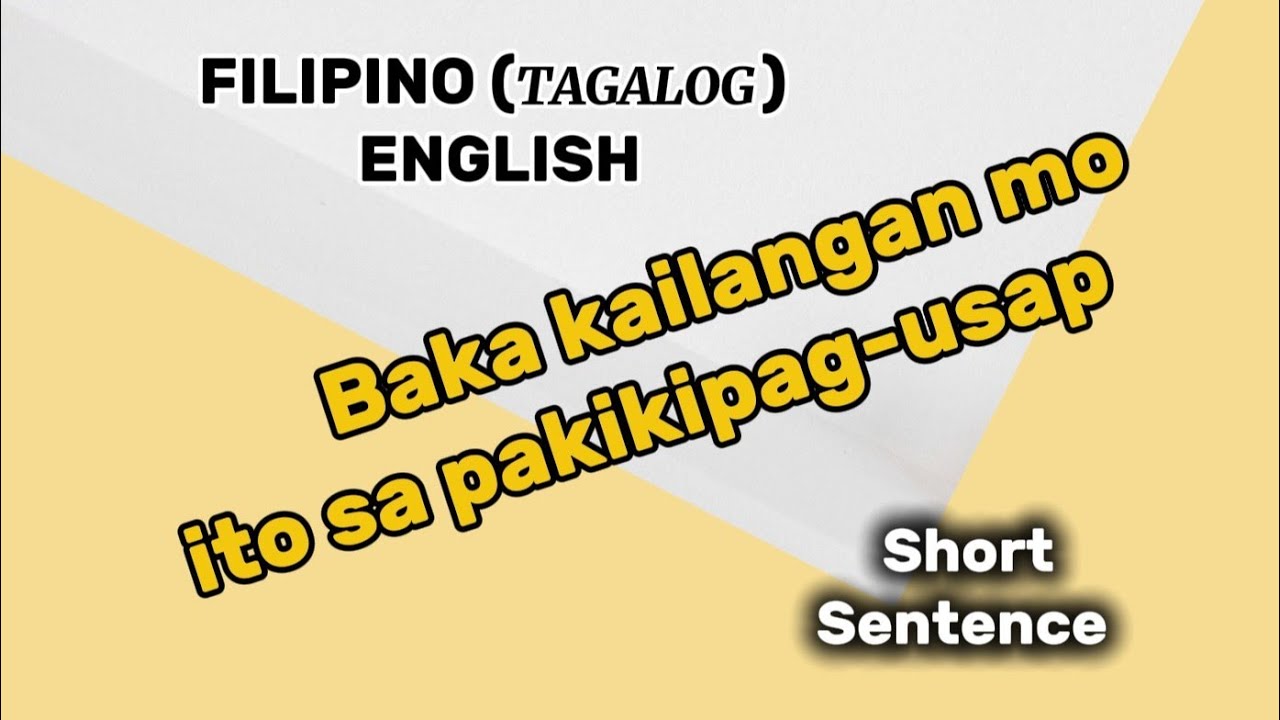 TRANSLATION OF FILIPINO (TAGALOG) ENGLISH OF SHORT SENTENCE - YouTube