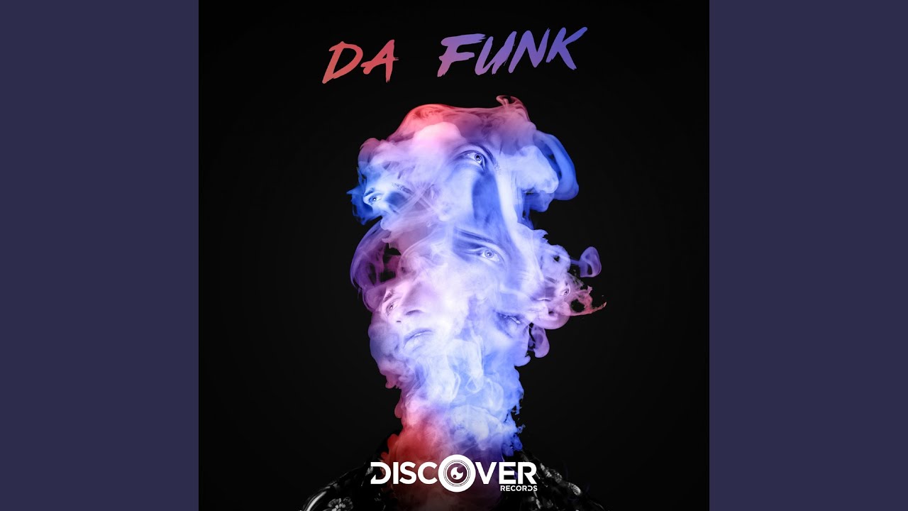 Da Funk - YouTube