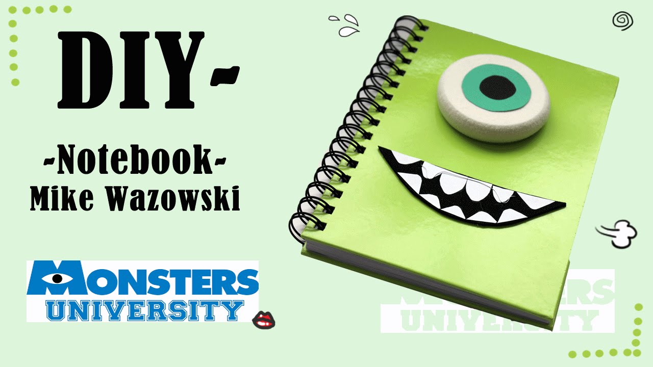 DIY - Anteckningsbok - Mike - Monsters University - YouTube