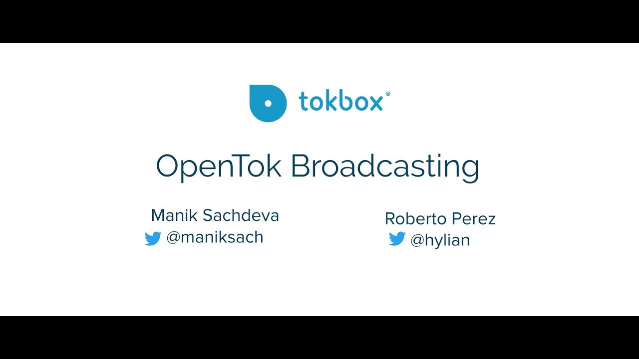 OpenTok Broadcasting - YouTube