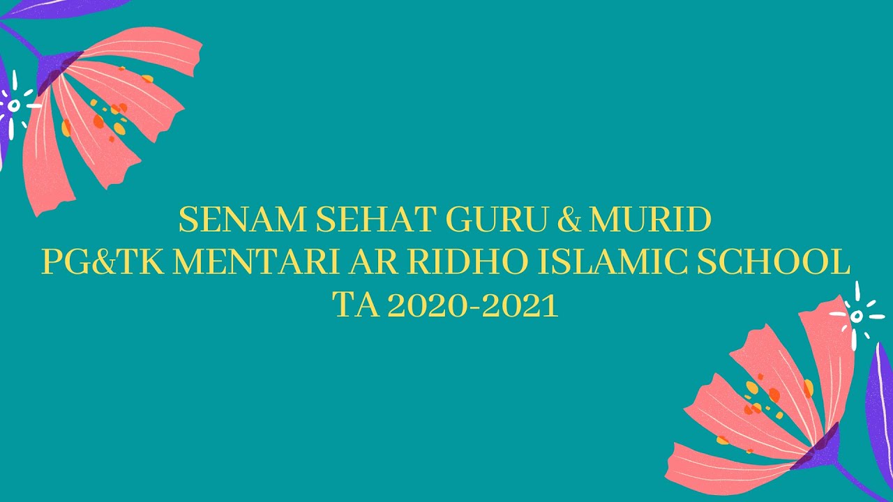 SENAM BERSAMA PG&TK MENTARI AR-RIDHO ISLAMIC SCHOOL - YouTube