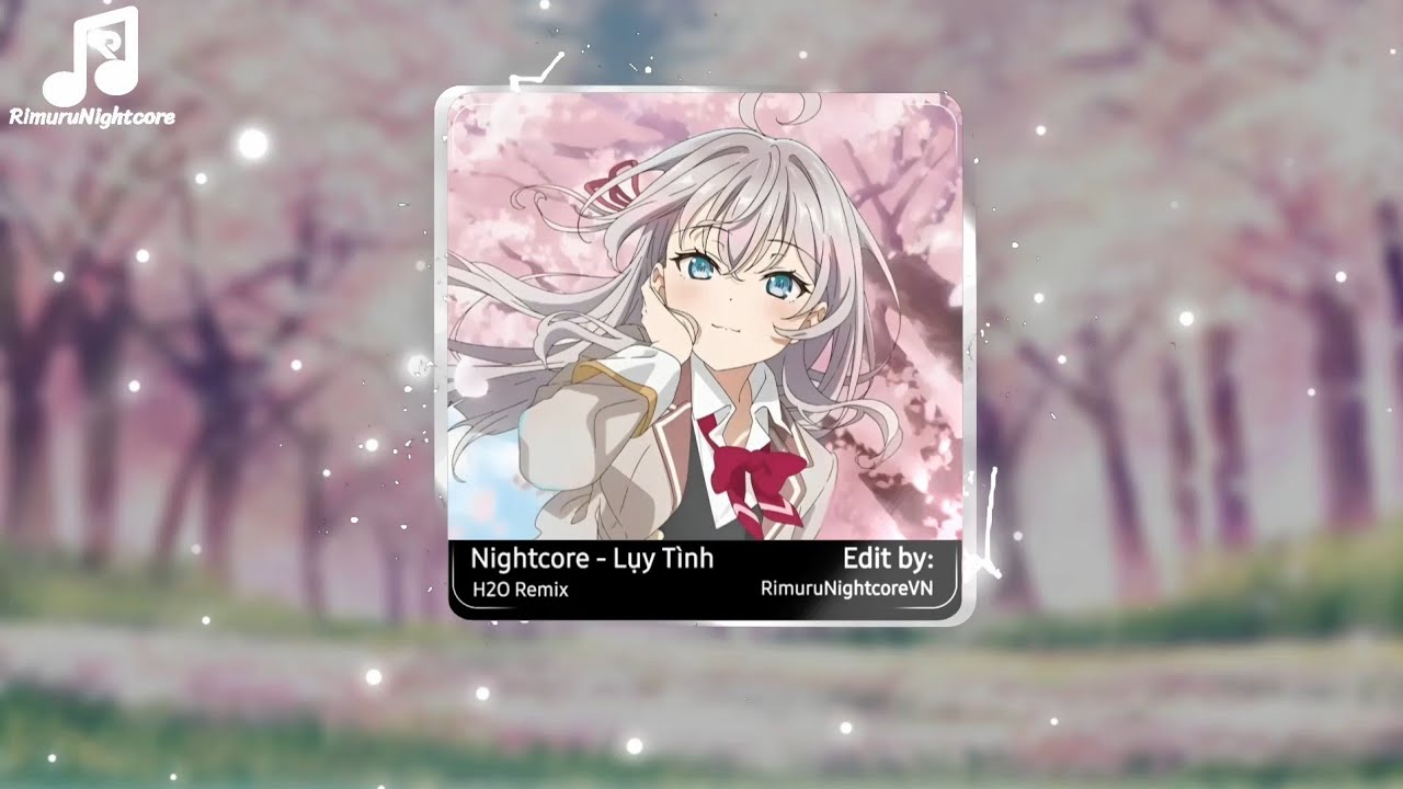 Nightcore - Lụy Tình (H2O Remix) - Trung Dio × Tú GG - YouTube