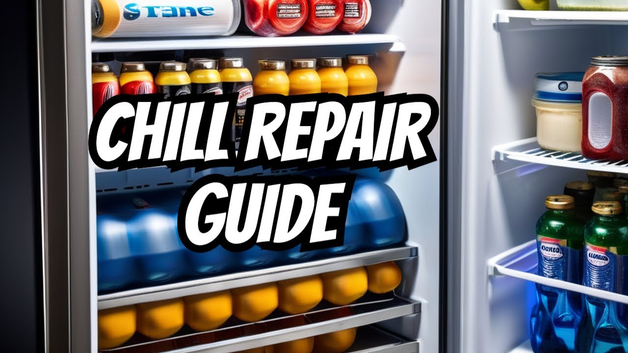 The Complete Guide ""Chill Out with DIY Fridge Repair: A Step-by-Step ...