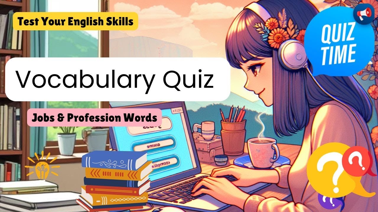 Vocabulary Quiz: Jobs & Professions - Test Your English - YouTube
