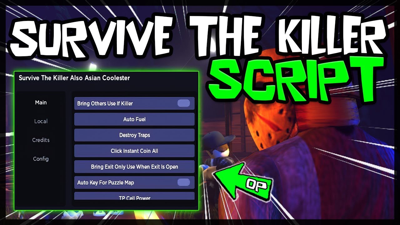 UPDATED | Survive the Killer Script |2023| Very OP - YouTube