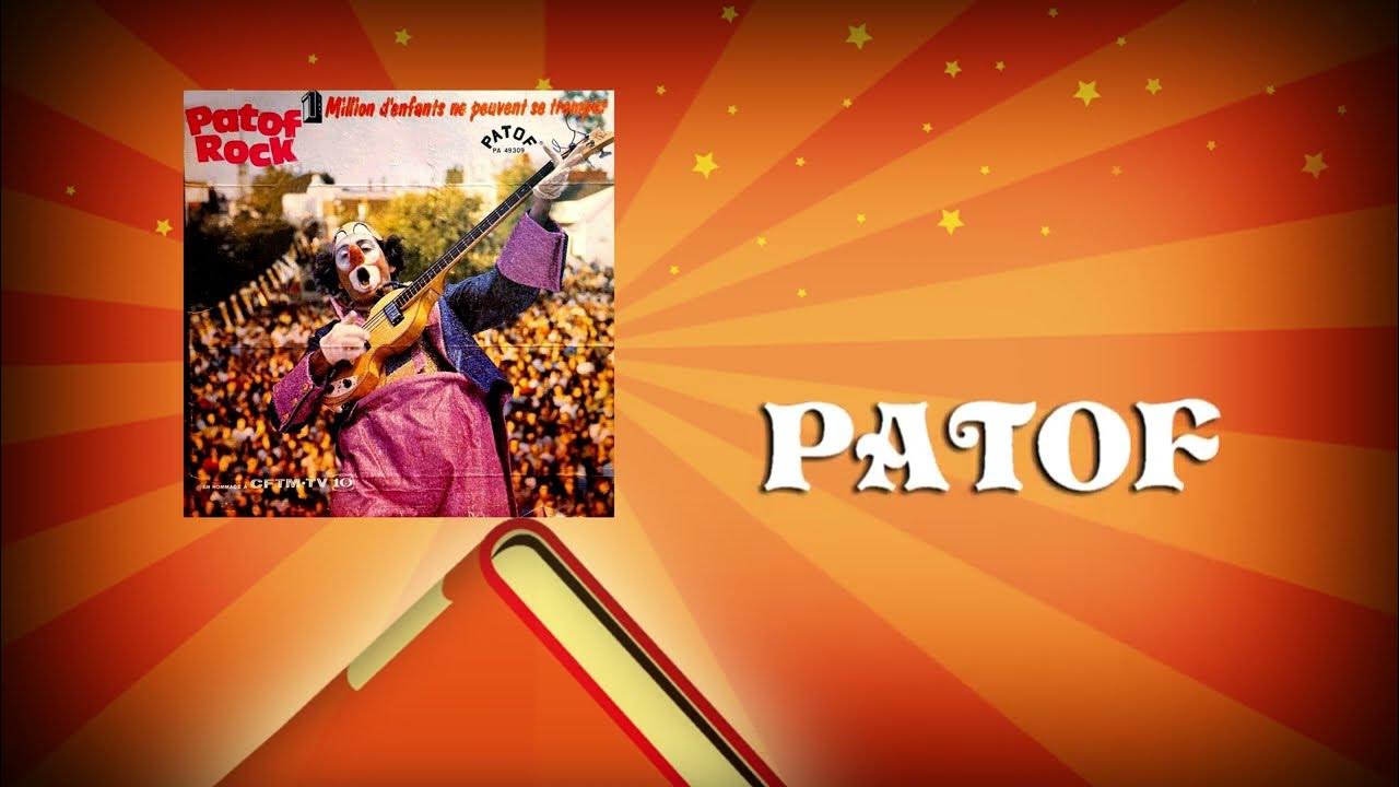 Patof ( Jacques Desrosiers ) Patof c'est notre ami - album : Patof Rock 1975 ( CFTM-10 ) - YouTube