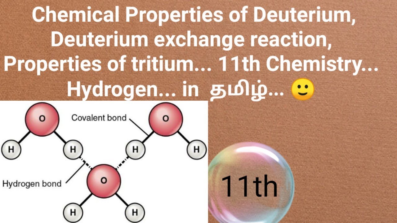 Chemical properties of deuterium and tritium... 11th Chemistry ...