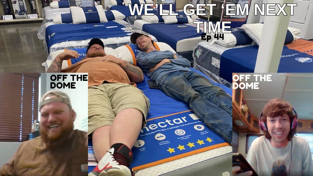 Off the Dome | We'll Get 'Em Next Time | Ep. 44 - YouTube