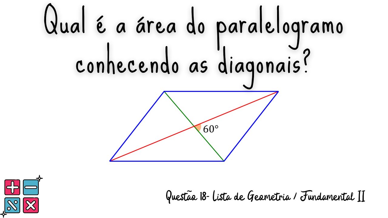 No Paralelogramo Desenhado Abaixo Obtenha A Medida Da Diagonal Maior