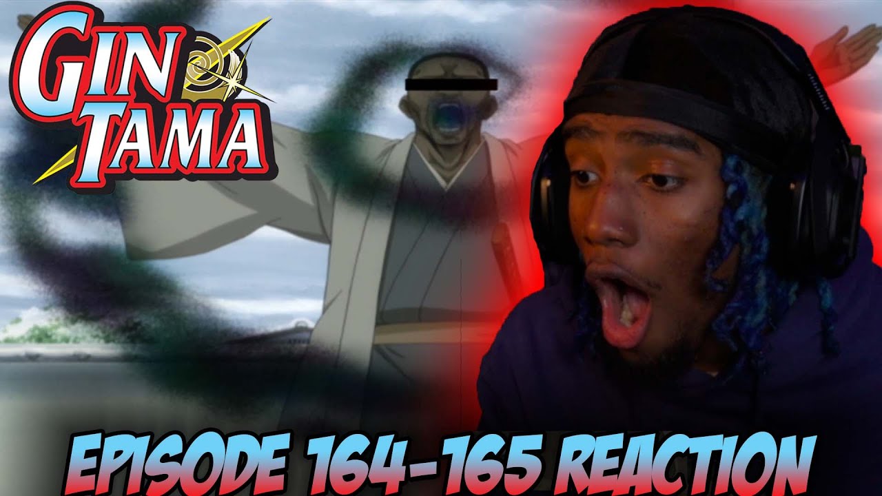 ILL SMITH IS CRAZY!!! | Gintama Episodes 164-165 Blind Reaction - YouTube