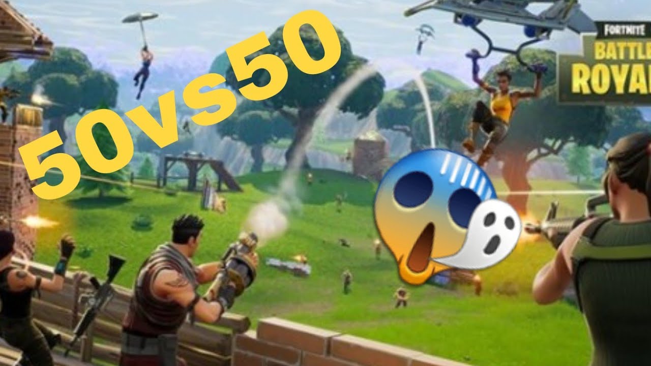 On test le mode 50vs50 // Fotnite Battle Royal - YouTube