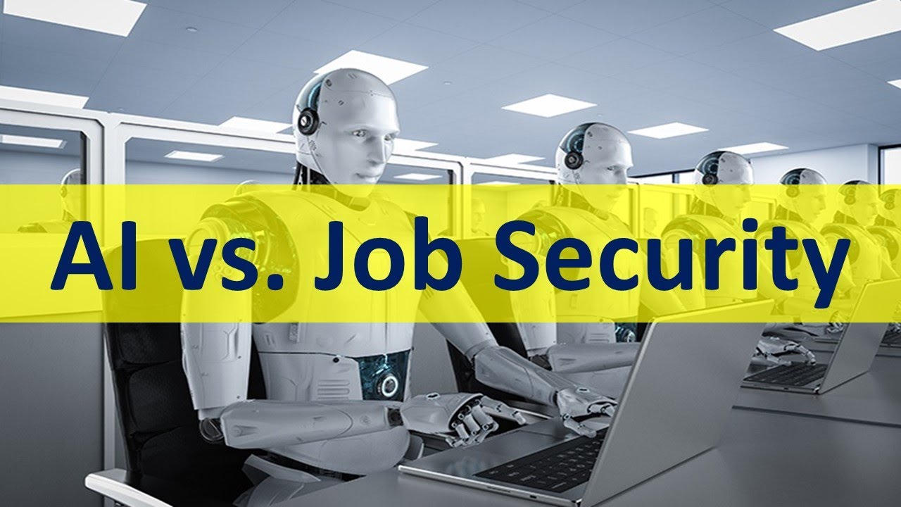 AI and Job Security: What You Need to Know - YouTube