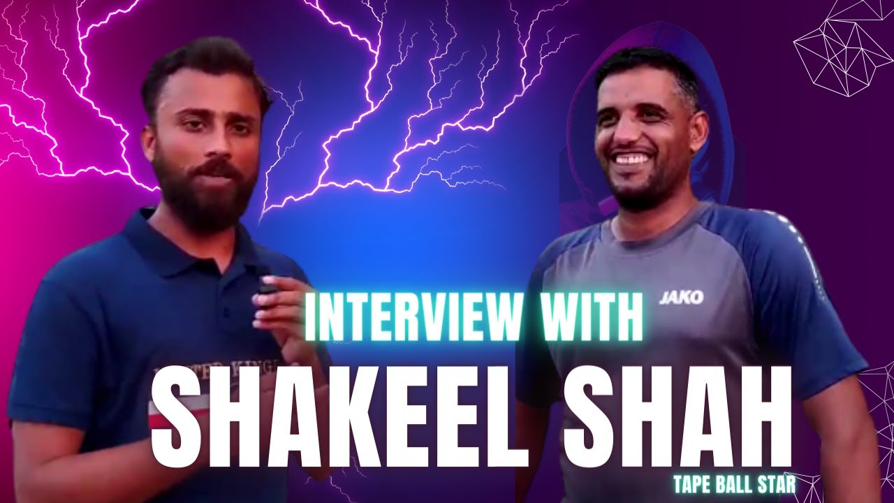 Shakeel Shah Interview | Tape ball cricketer - YouTube