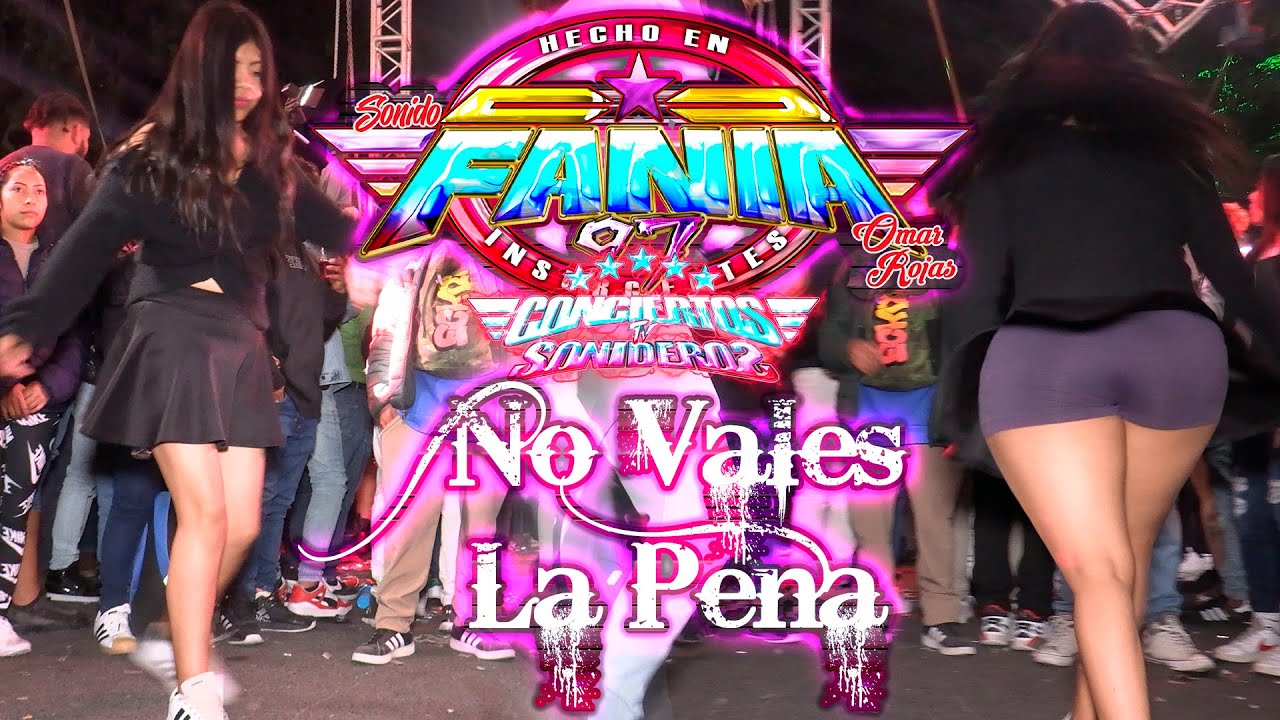 SALSA SONIDO FANIA 97 SAN JUAN TIANGUISMANALCO 2024 NO VALES LA PENA ...