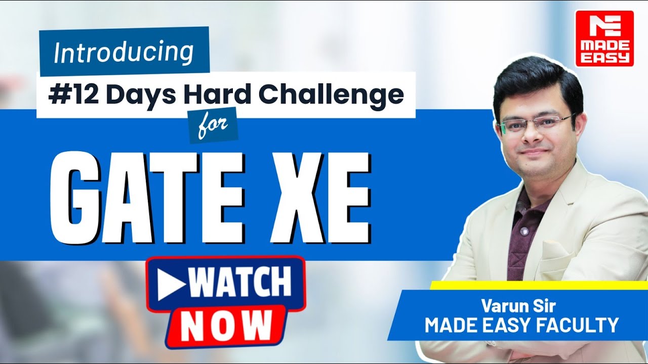 GATE XE: #12DaysHardChallenge | Master Concepts with Varun Sir & Boost ...