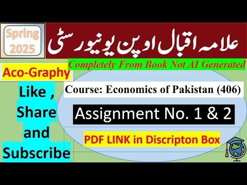 AIOU Code 406 Solved Assignment No.1 & 2 Spring 2025 |Subject: Economic of Pakistan |Level ...