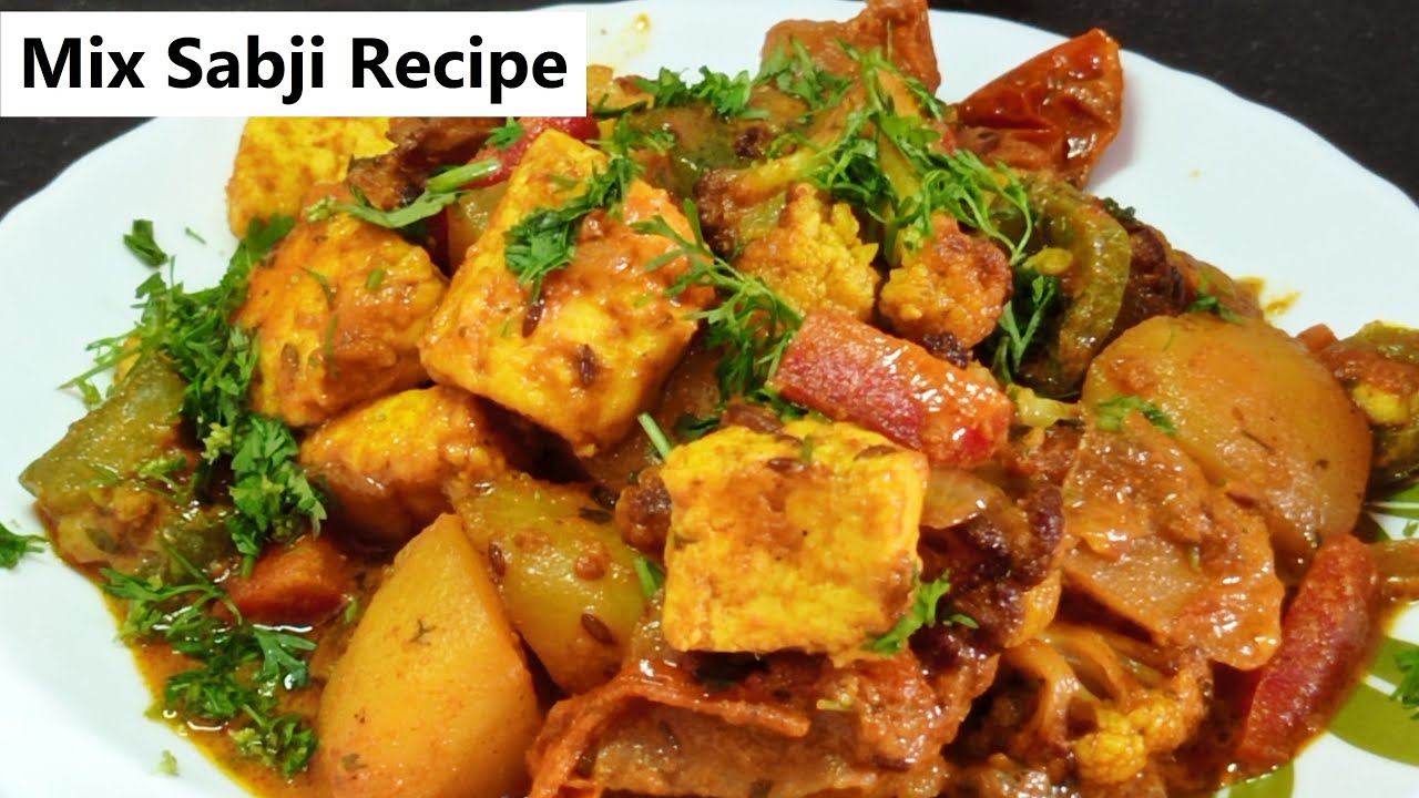Mix Veg Recipe / Mix Sabji Recipe / Lunch Recipe / Dinner Recipe ...