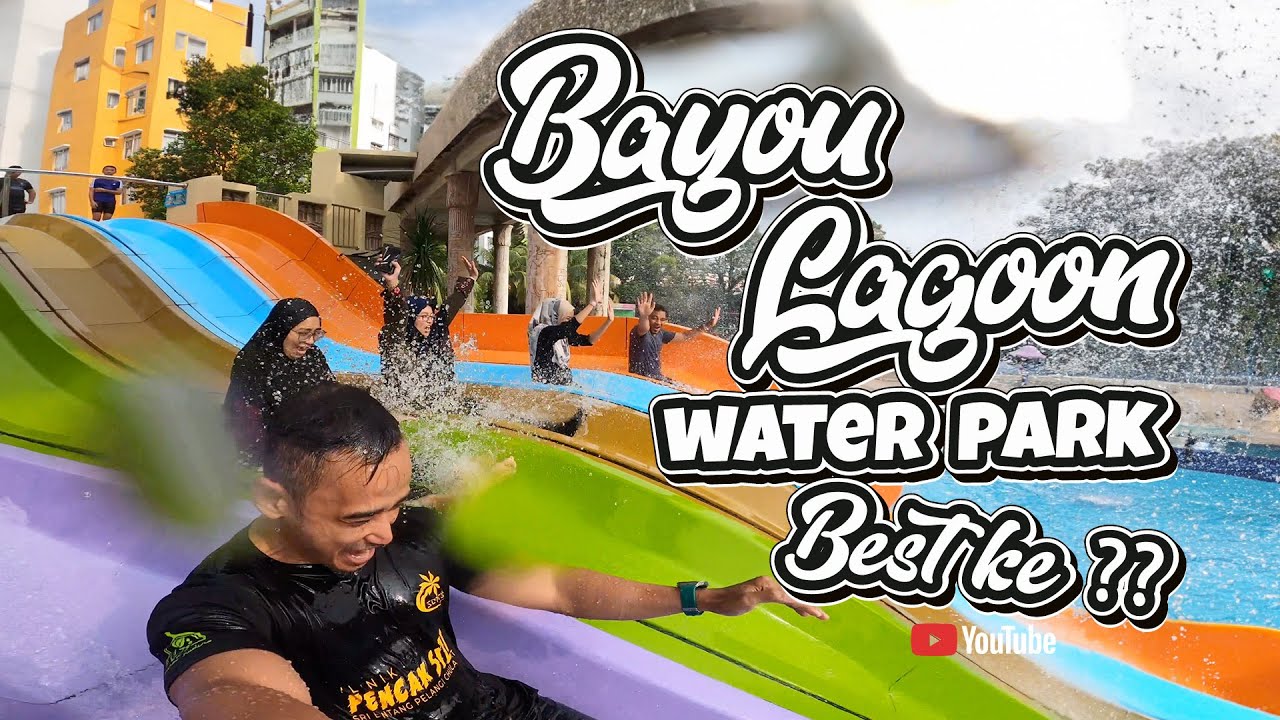 Bayou Lagoon Park Resort | Bayou Lagoon Water Park, Best Ke ?? - YouTube