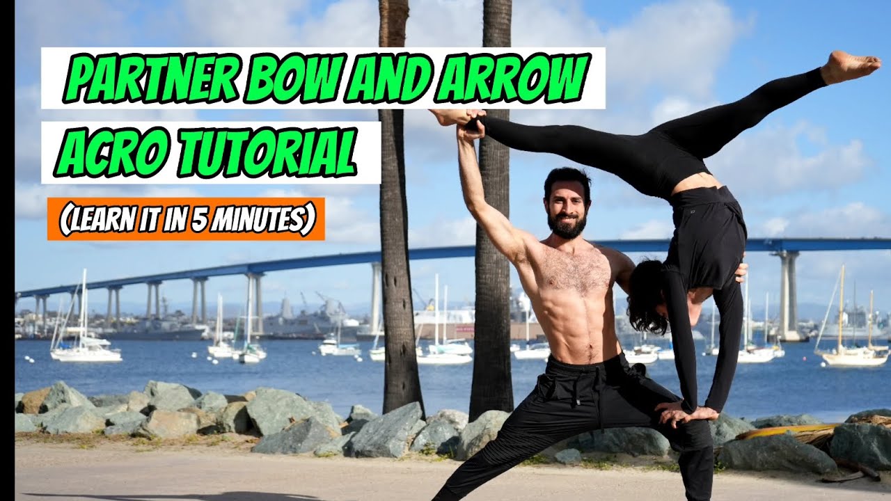 Learn the Bow and Arrow Partner Acro Pose with Mazen and Jillian (Acro ...
