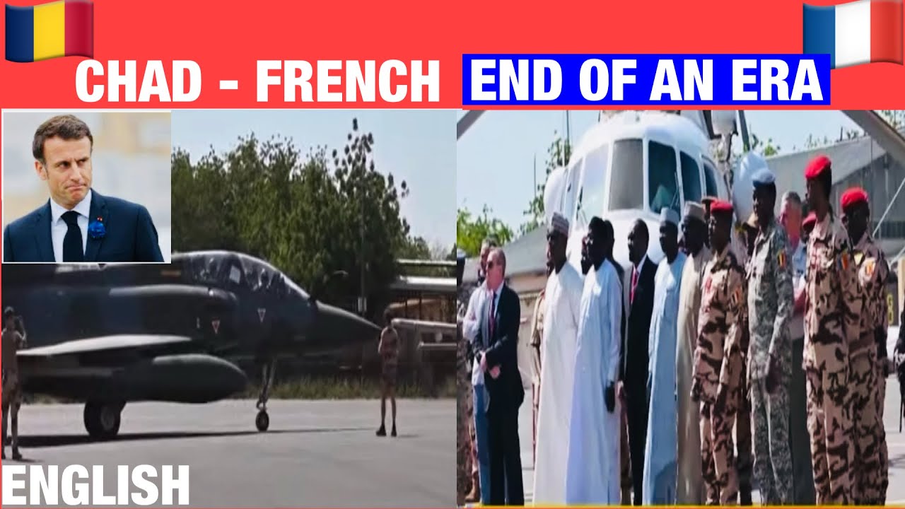 WOW CHAD SAYS AU REVOIR : FRENCH MILITARY BEGINS WITHDRAWAL #africa ...