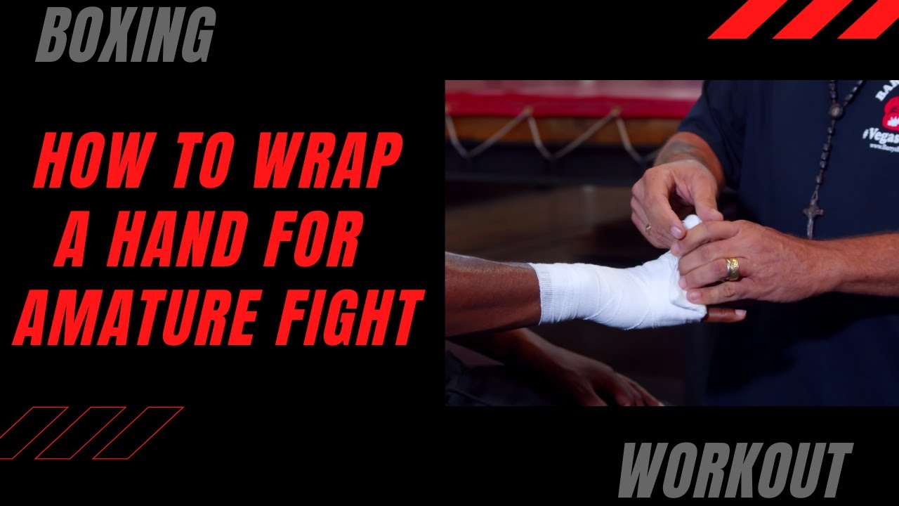 How to Wrap an Hand for Amature Competition - YouTube