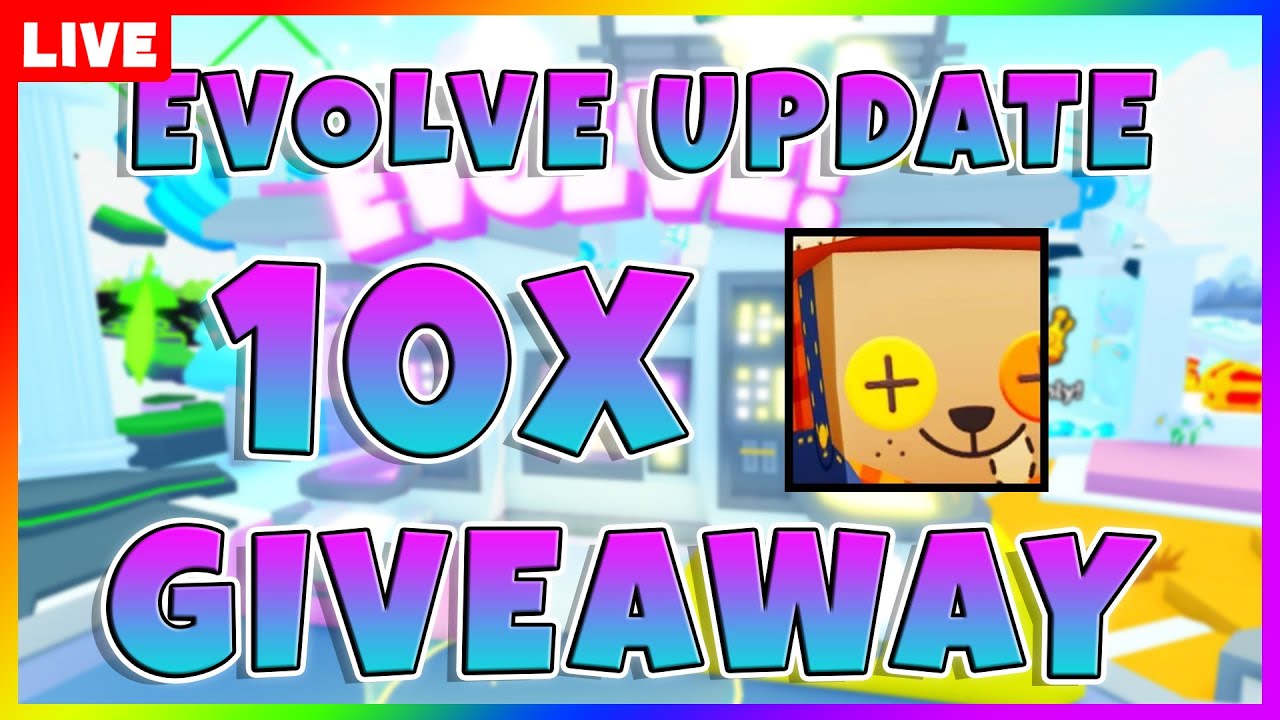 🔴LIVE | 10x HUGE Giveaway In PET SIM 99 Evolve UPDATE! (Pet Simulator ...