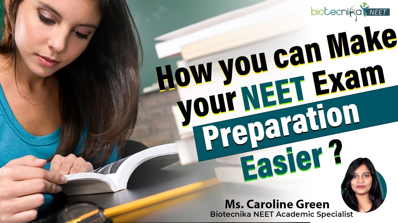 How you can Make your NEET Exam Preparation Easier? - YouTube