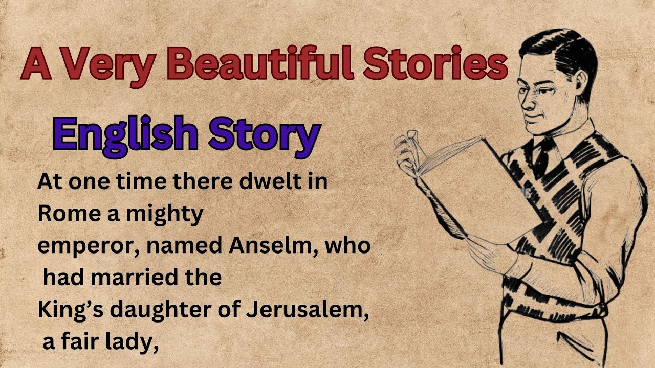 A Very Beautiful Story 🔥 English Stories - Learn English Through ...