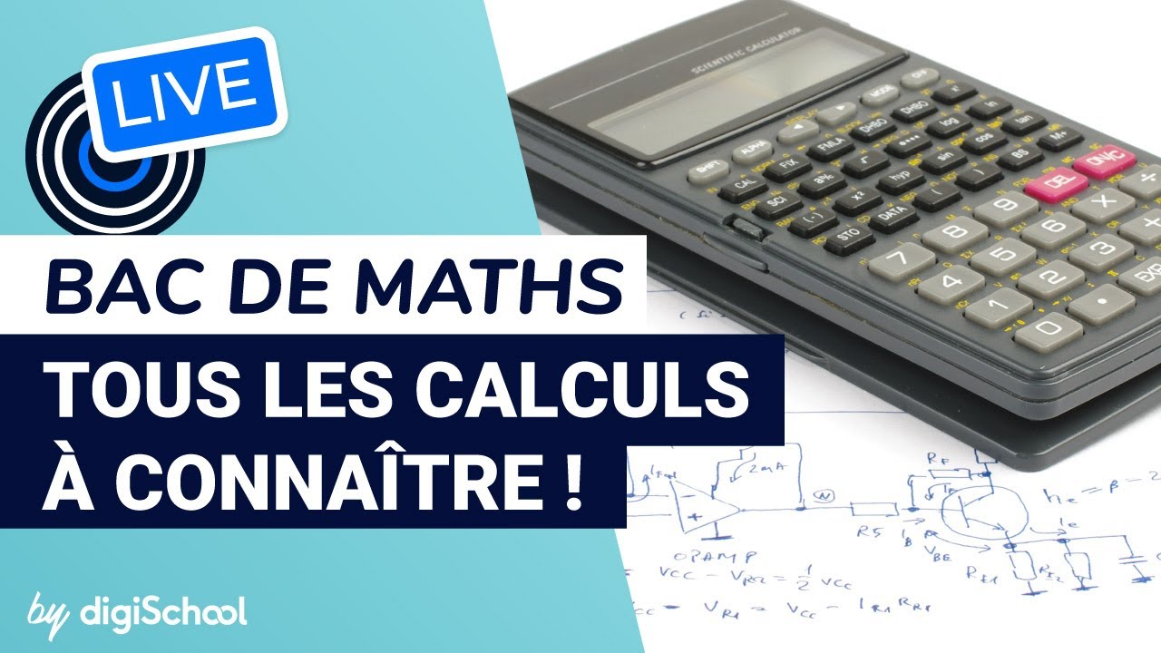 Bac de mathématiques : tous les calculs importants pour le bac ! - YouTube