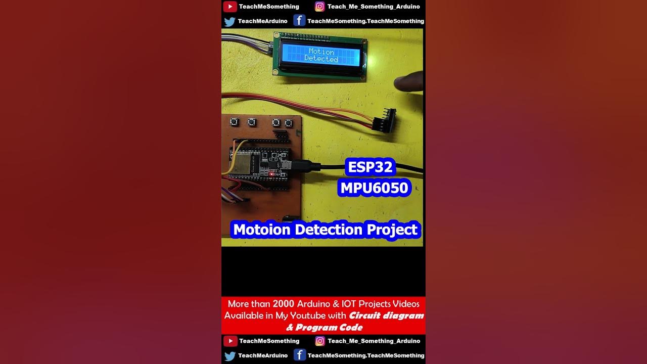 Motion Detection Mpu 6050 Esp32 I2c Lcd Mpu6050 Esp32 Motion Detection Mpu6050 Tutorial