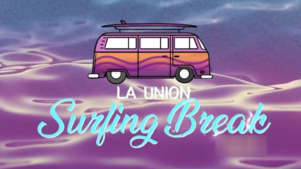 La Union Surfing Break Jingle 🌊🎶 - YouTube