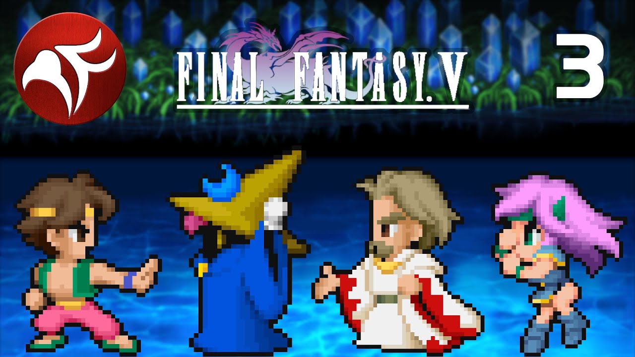Lenna's Blood Is Made of Poison - Final Fantasy 5 #3 - YouTube