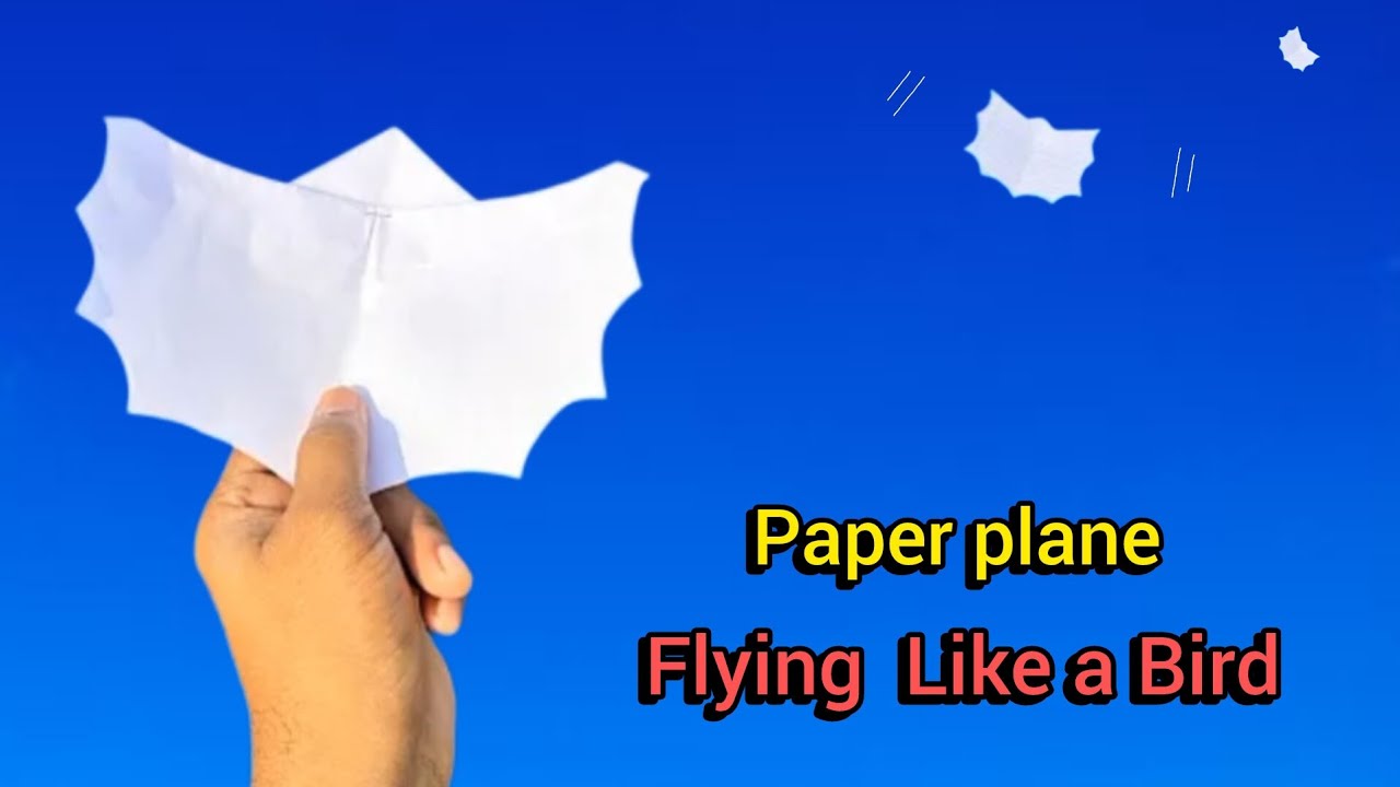 paper plane flying like a Bird/Easy paper airplane making tutorial ...