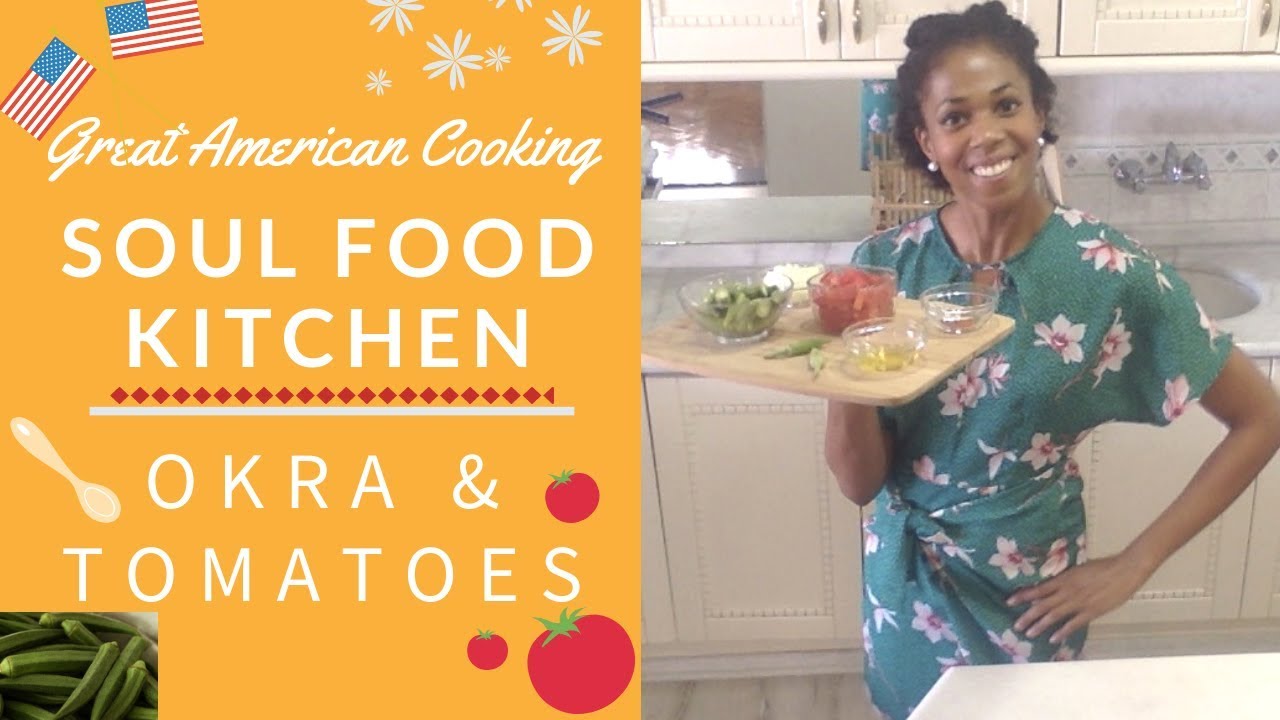 Okra & Tomatoes Recipe: A Classic & Healthy Southern/Soul Food Dish ...