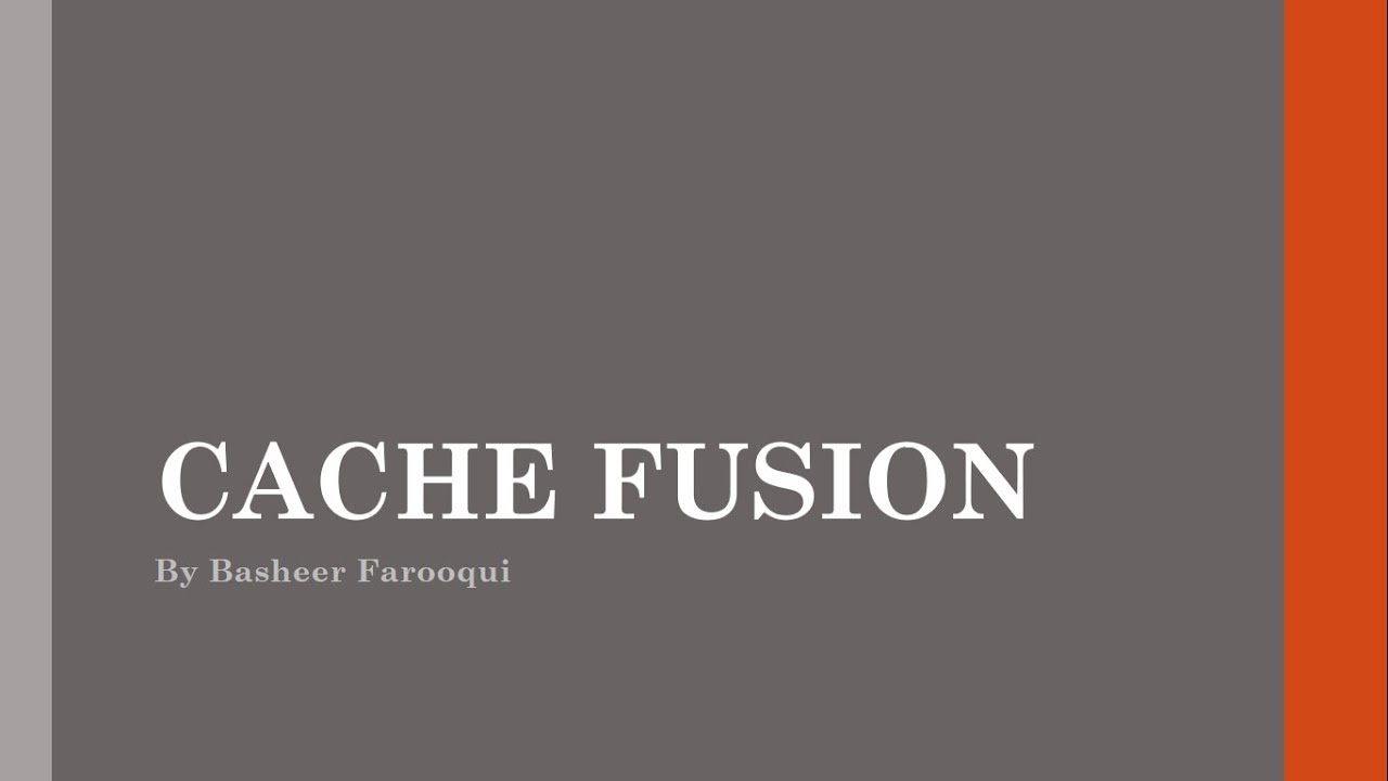 Cache Fusion Theory - YouTube