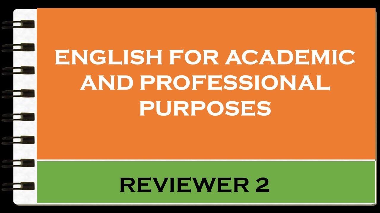 REVIEWER 2: ENGLISH FOR ACADEMIC AND PROFESSIONAL PURPOSES - YouTube