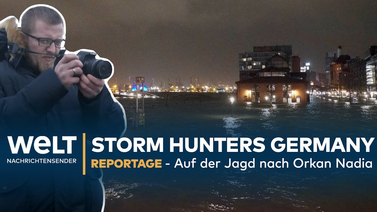 STORM HUNTERS GERMANY: Auf der Jagd nach Orkan Nadia mit Hobby ...