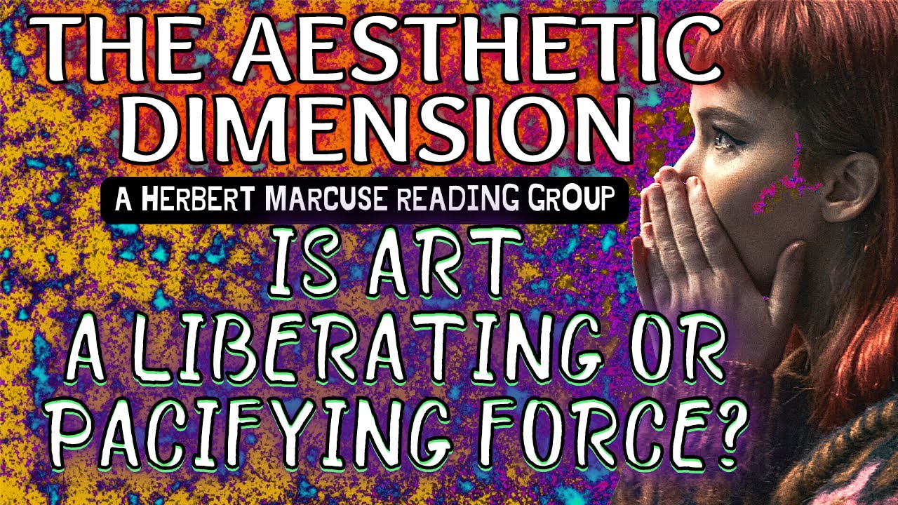 The Aesthetic Dimension by Herbert Marcuse ( Art, Emancipation, and ...