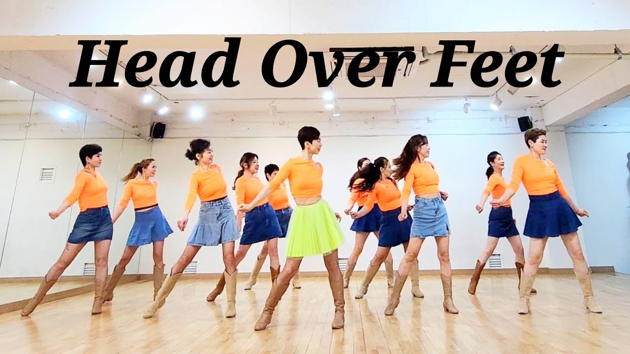 Head Over Feet LINEDANCE/토요영상반 신촌 1~3시/Choreo:Maddison Glover/중급라인댄스/라인 ...