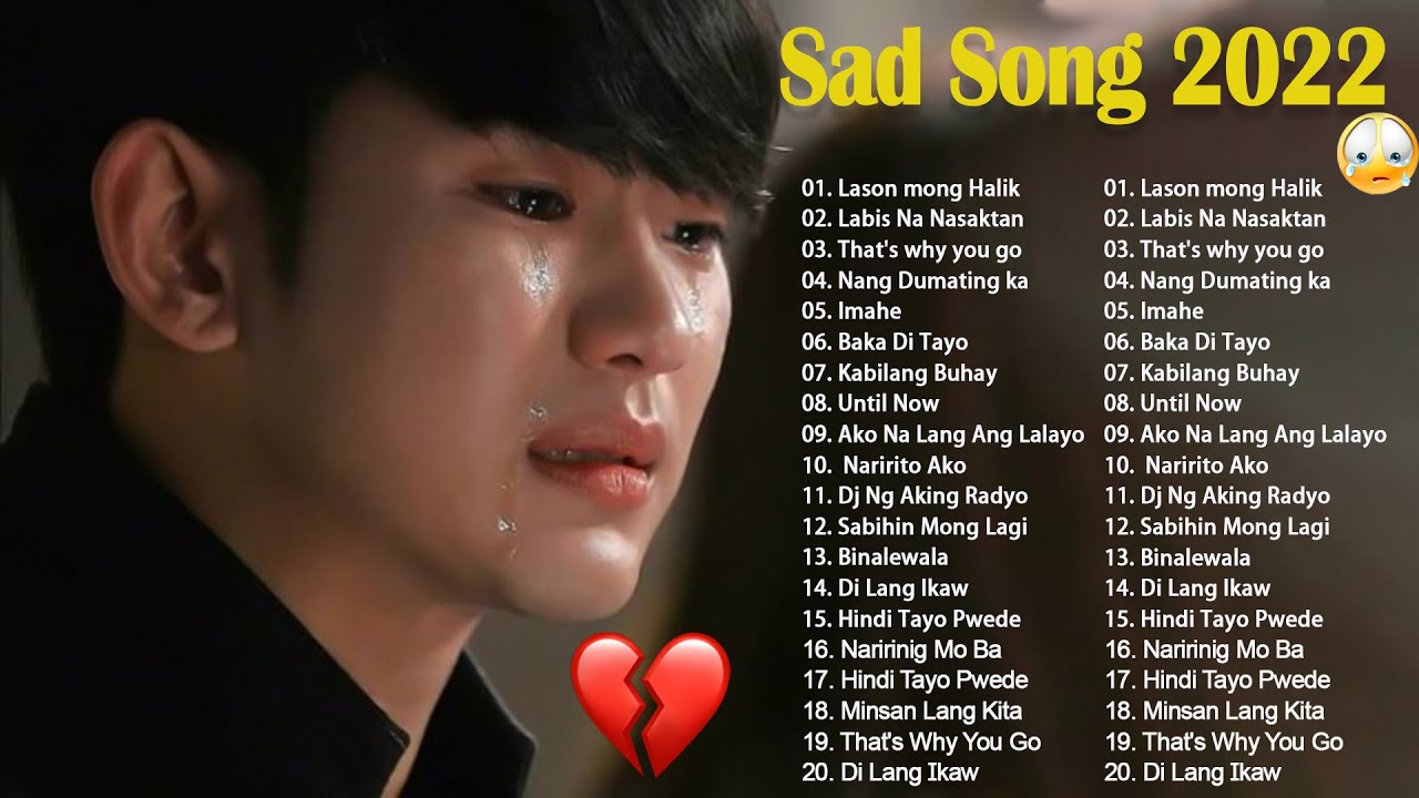 Top 20 Trending OPM Tagalog Love Song Pamatay Puso 😭Broken Heart Sad ...